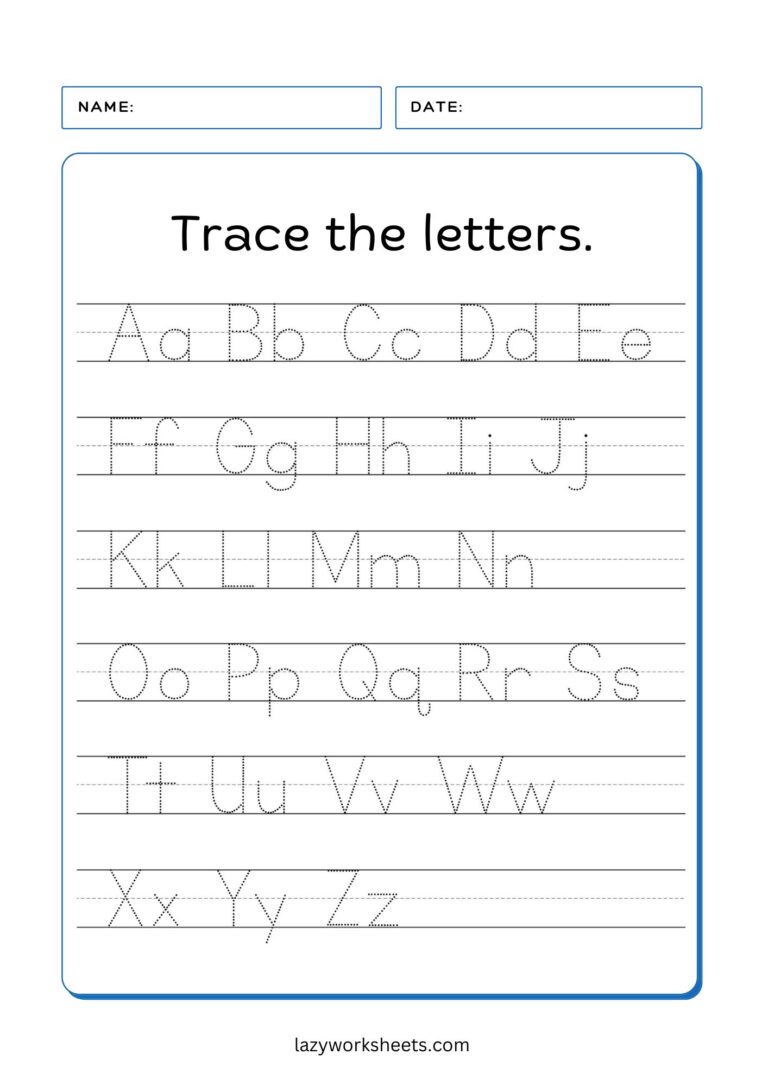 Trace the Alphabet Worksheets | Letter Tracing | Lazy Worksheets