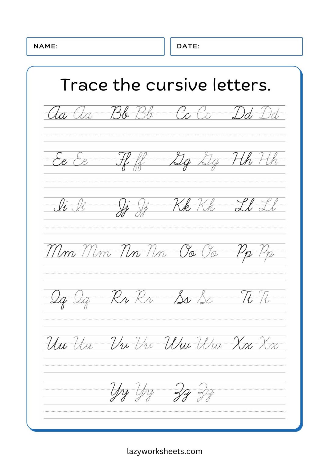 Trace the Alphabet Worksheets | Letter Tracing | Lazy Worksheets
