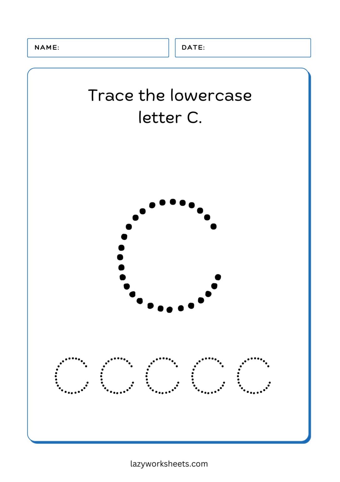 Trace the Letter C | Alphabet Tracing | Lazy Worksheets