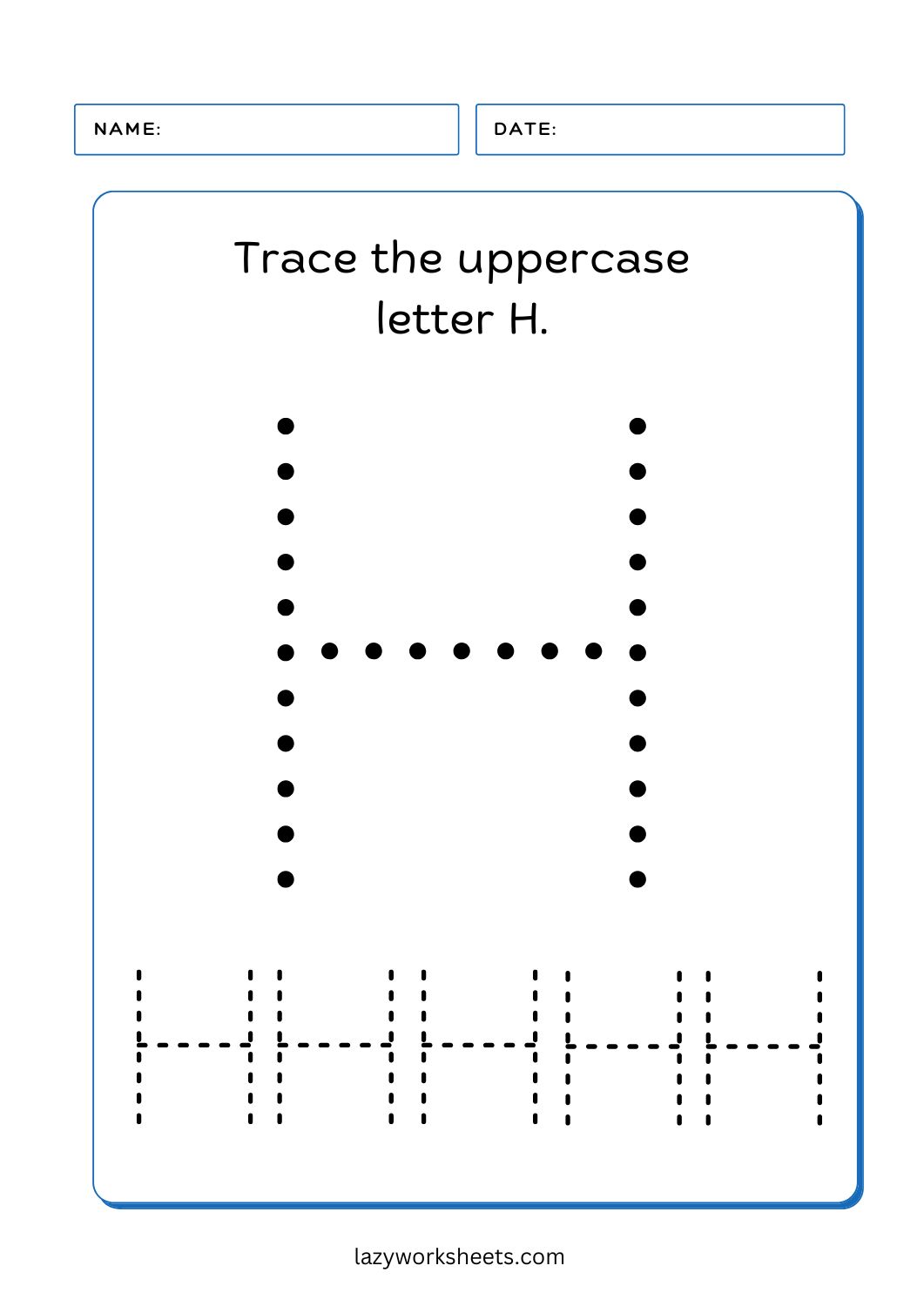 Trace the Letter H | Alphabet Tracing | Lazy Worksheets