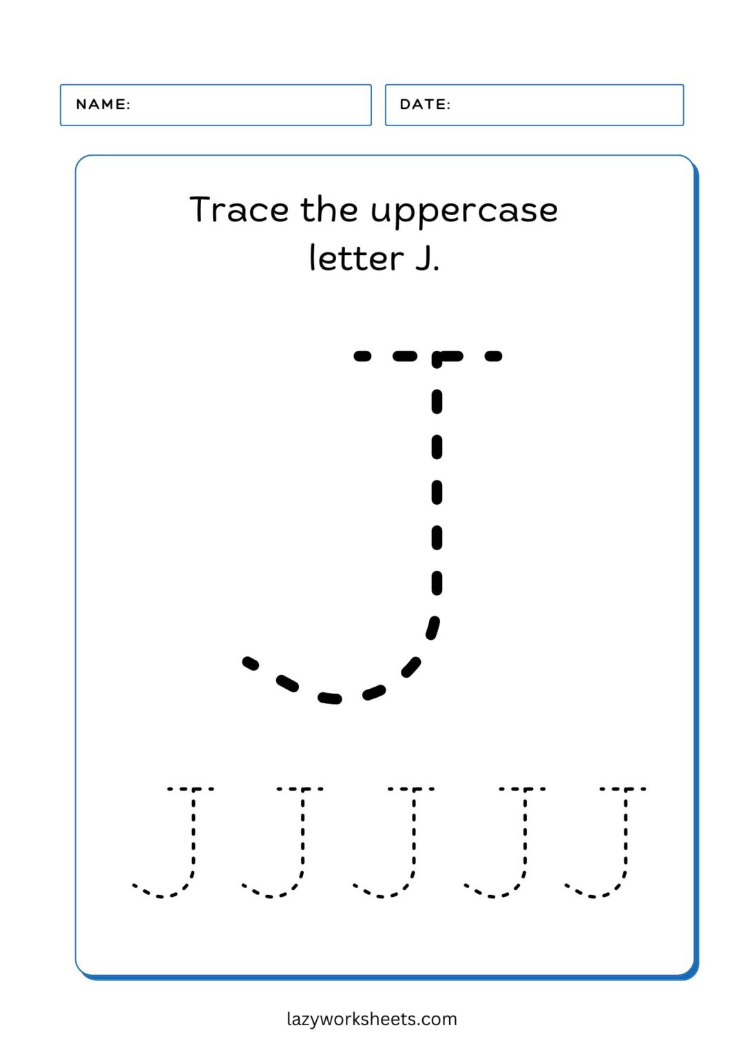 Trace the Letter J | Alphabet Tracing | Lazy Worksheets