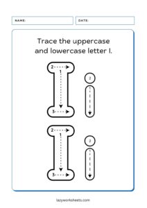 Trace the Letter I | Alphabet Tracing | Lazy Worksheets