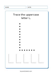 Trace the Letter L | Free PDF Tracing Sheets | Lazy Worksheets