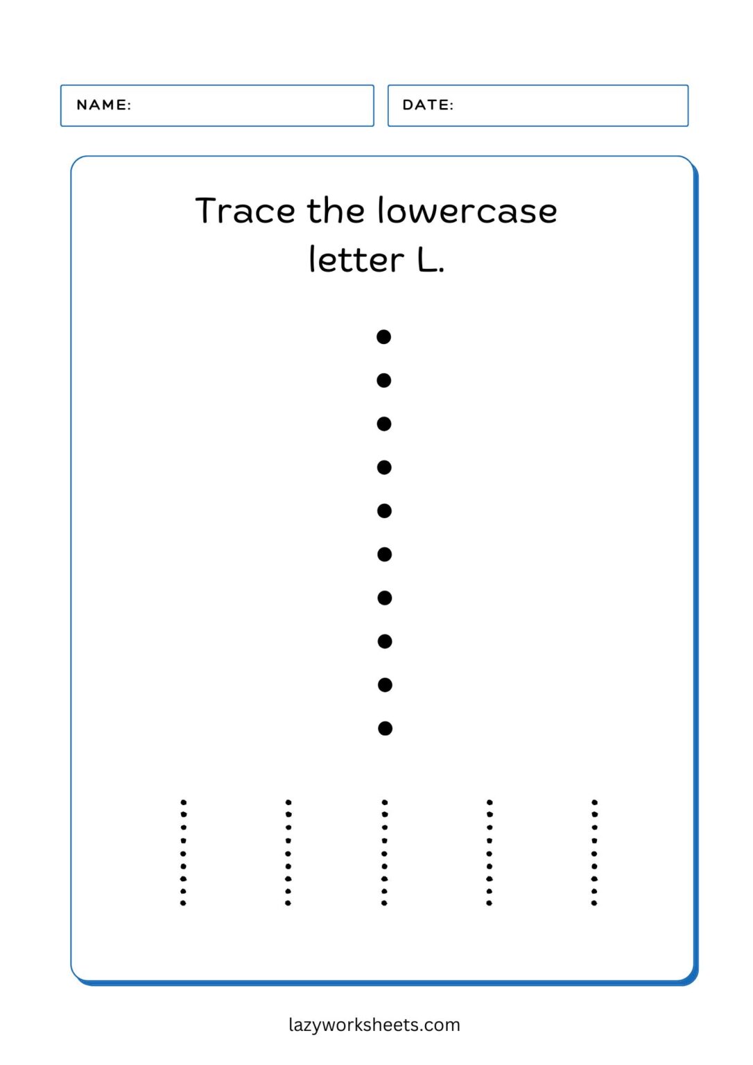 Trace the Letter L | Free PDF Tracing Sheets | Lazy Worksheets