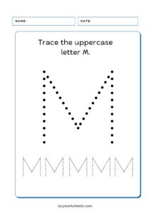Trace the Letter M | Free PDF Tracing Sheets | Lazy Worksheets