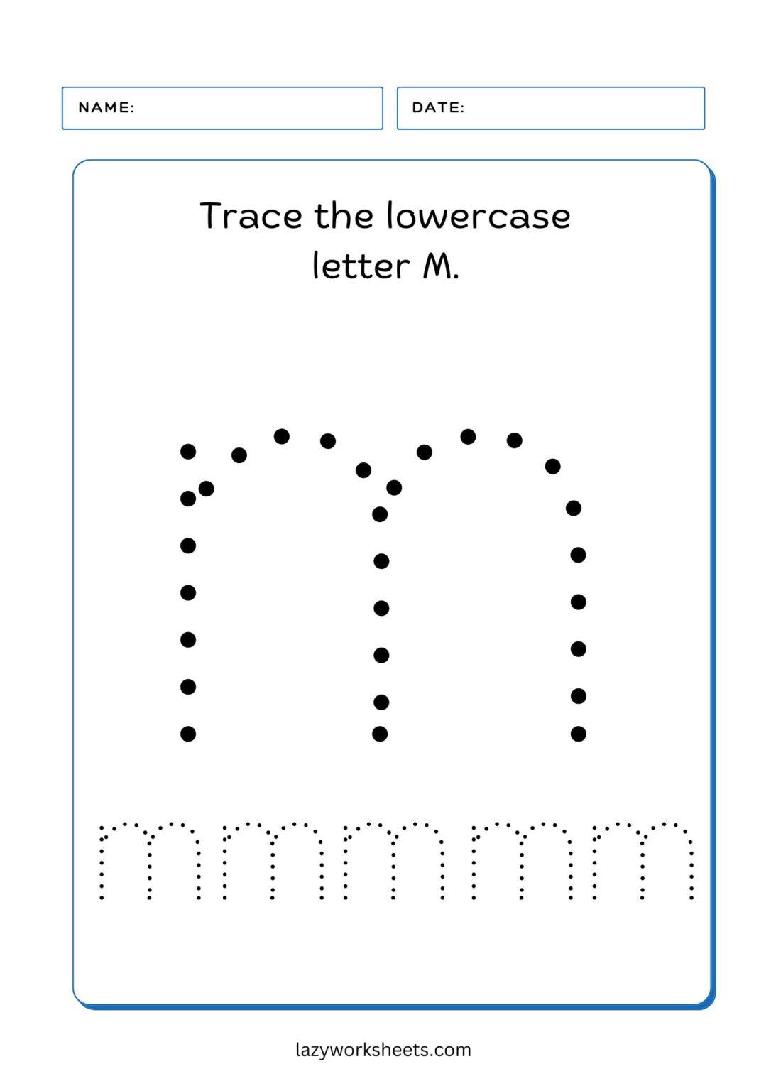 Trace the Letter M | Free PDF Tracing Sheets | Lazy Worksheets