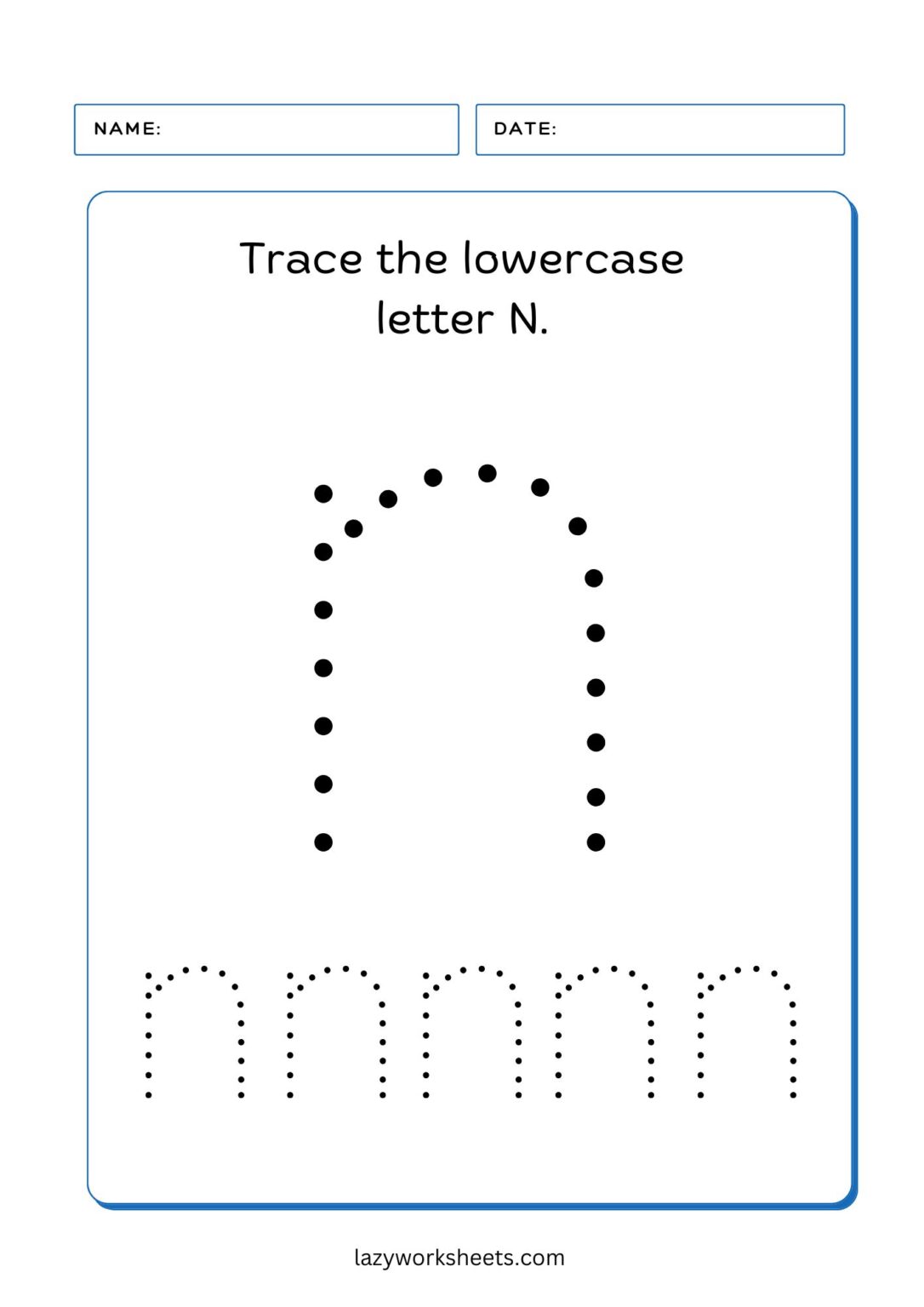 Trace the Letter N | Free PDF Tracing Sheets | Lazy Worksheets