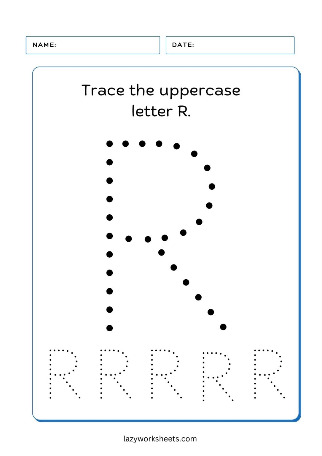 Trace the Letter R | Free PDF Tracing Sheets | Lazy Worksheets