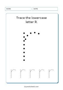 Trace the Letter R | Free PDF Tracing Sheets | Lazy Worksheets