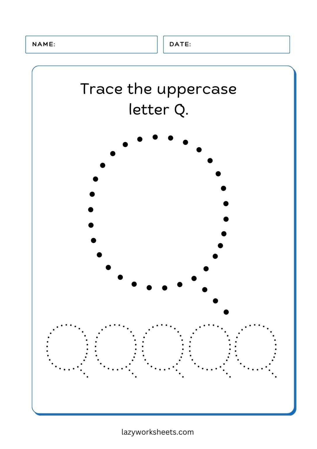 Trace the Letter Q | Free PDF Tracing Sheets | Lazy Worksheets
