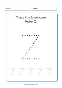 Trace the Letter Z | Free PDF Tracing Sheets | Lazy Worksheets